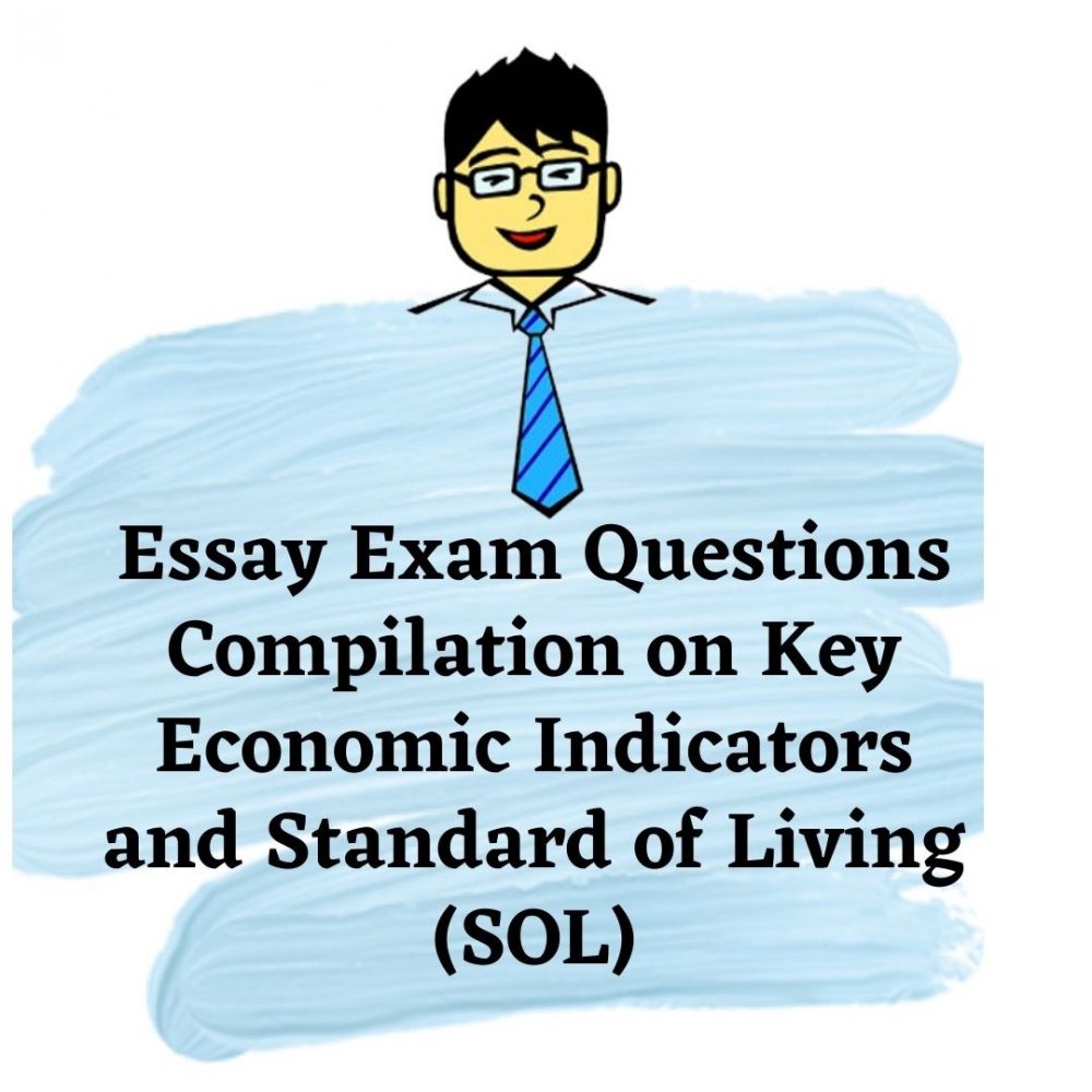 Essays: Economic Indicators and SOL - JC Economics